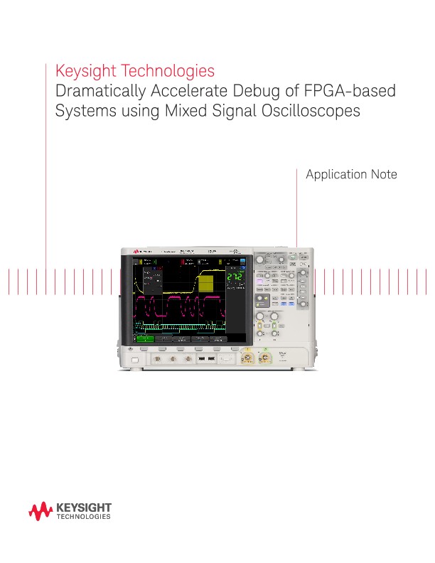 Accelerate Debug of FPGA Systems with the Keysight MSO PDF Asset Page | Keysight